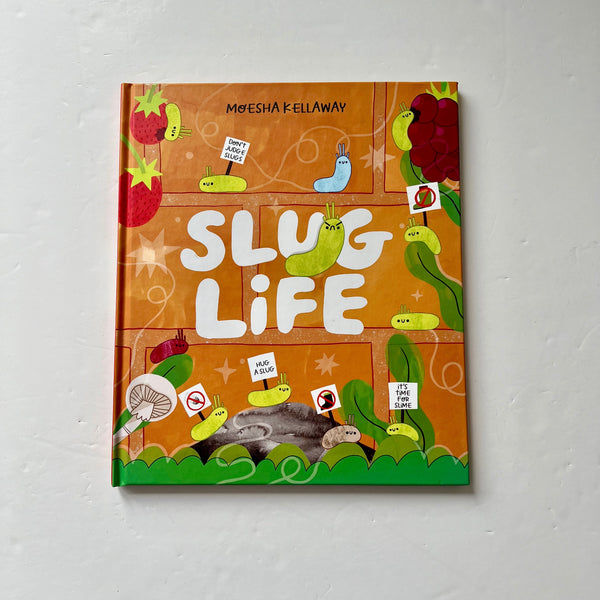 Slug Life – Smallprint Online